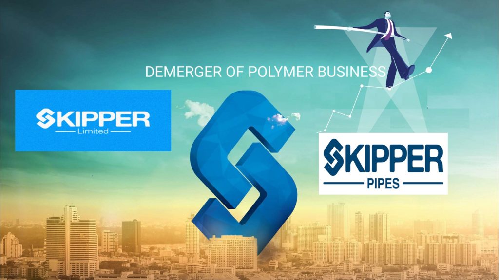 SKIPPER DEMERGES POLYMER BUSINESS FOR POTENTIAL GROWTH | M&A Critique